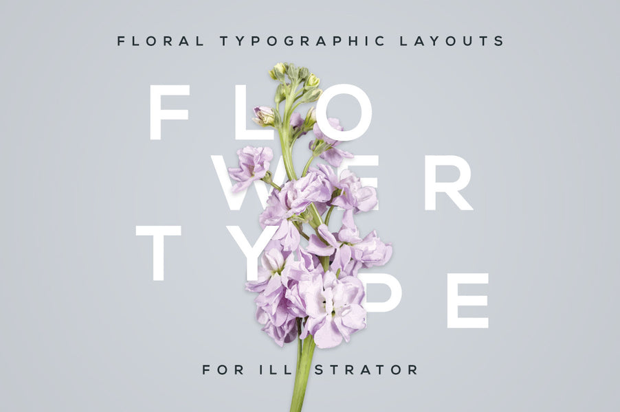 FlowerType for Illustrator - Ian Barnard
